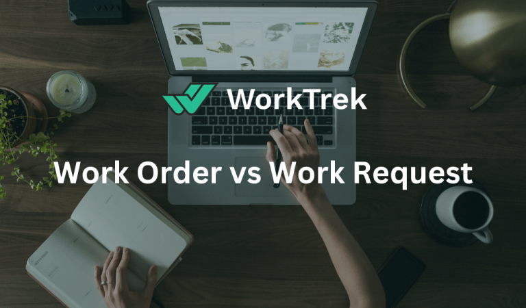 Work Order Management vs Work Request