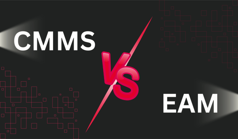 CMMS and EAM - What's the difference and which is the best?