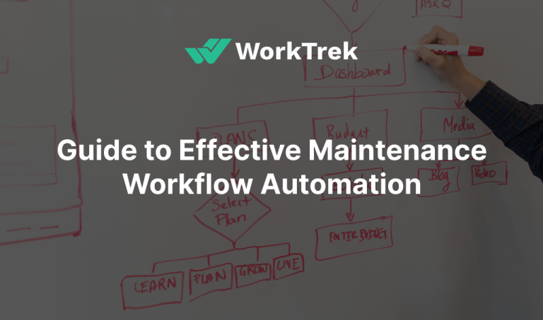 Guide to Effective Maintenance Workflow Automation