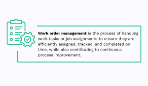 Work Order Management 101