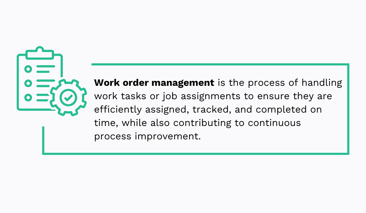 Work Order Management 101